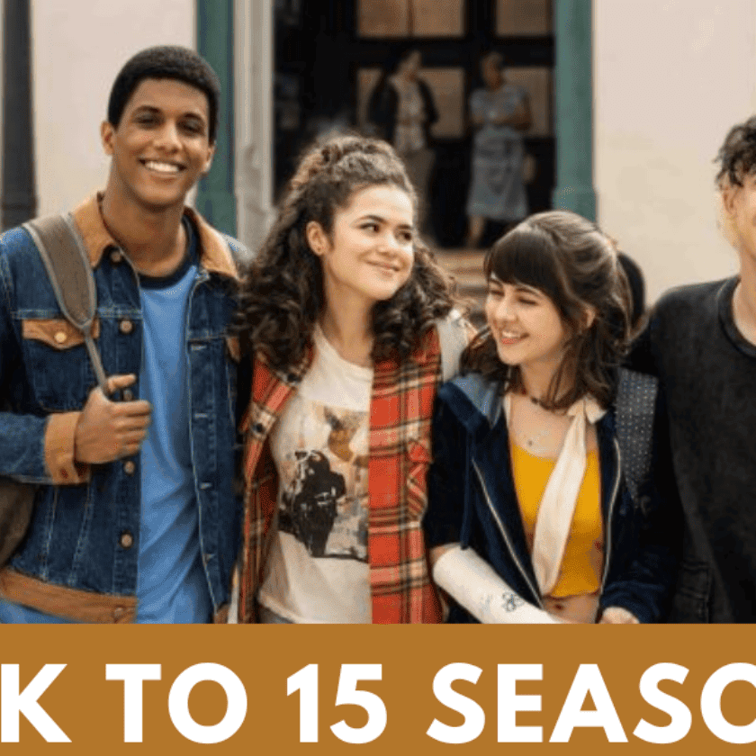 Back To 15 Season 2: When Will Second Season of Back To 15 Come ...